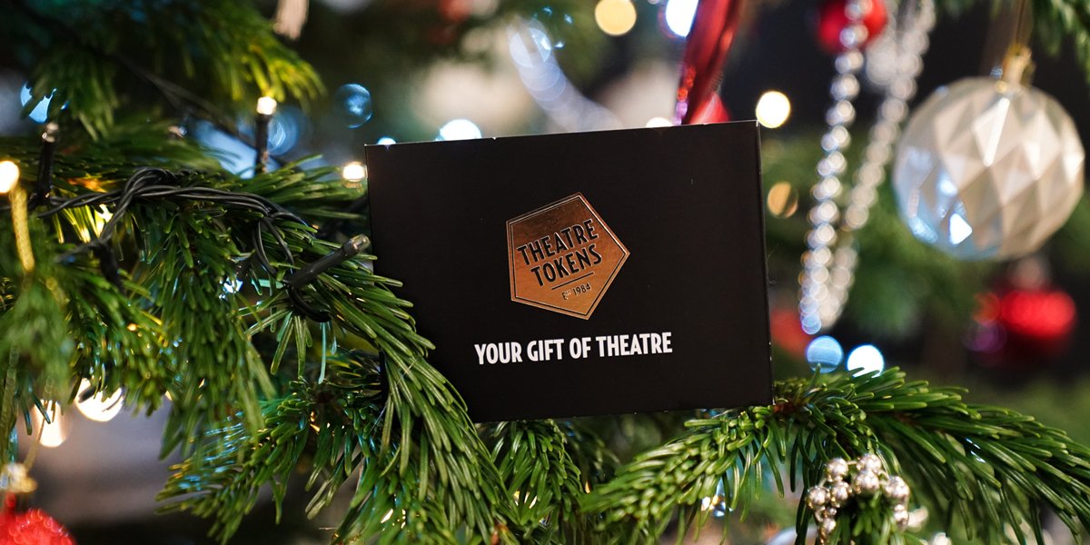 Give the gift of theatre to your friends & family | Theatre Tokens